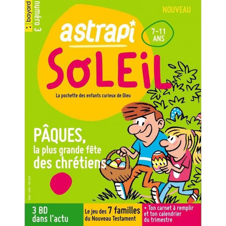 ASTRAPI SOLEIL : Abonnement magazine enfant > Eveil à la foi | Bayard ...